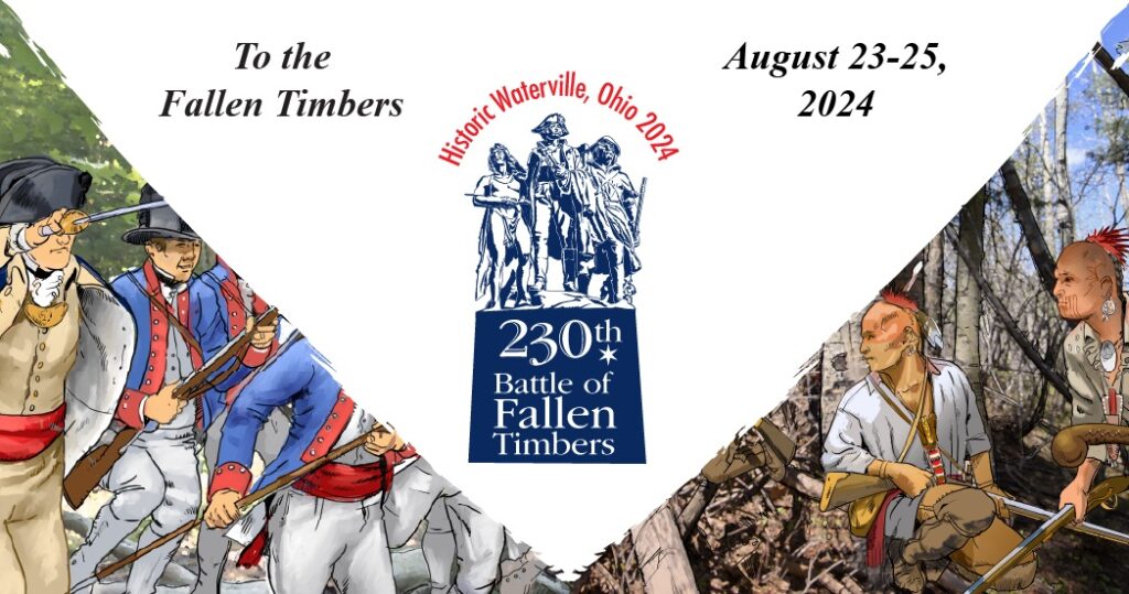 230th Anniversary Event - Fallen Timbers Battlefield Preservation ...